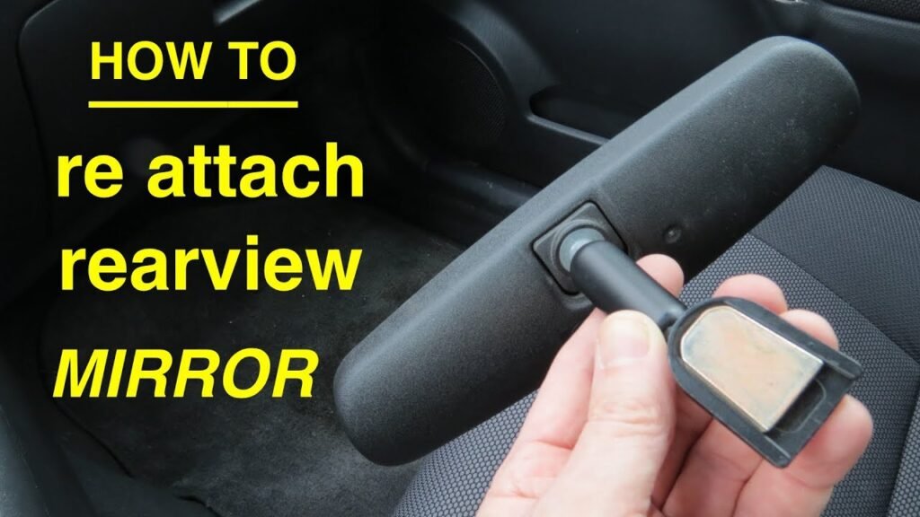 How to Put Rear View Mirror Back on Mount • The Car How